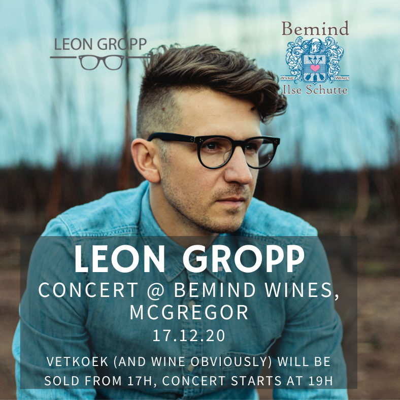 Leon Gropp - Tree weer op en is oop vir besprekings!